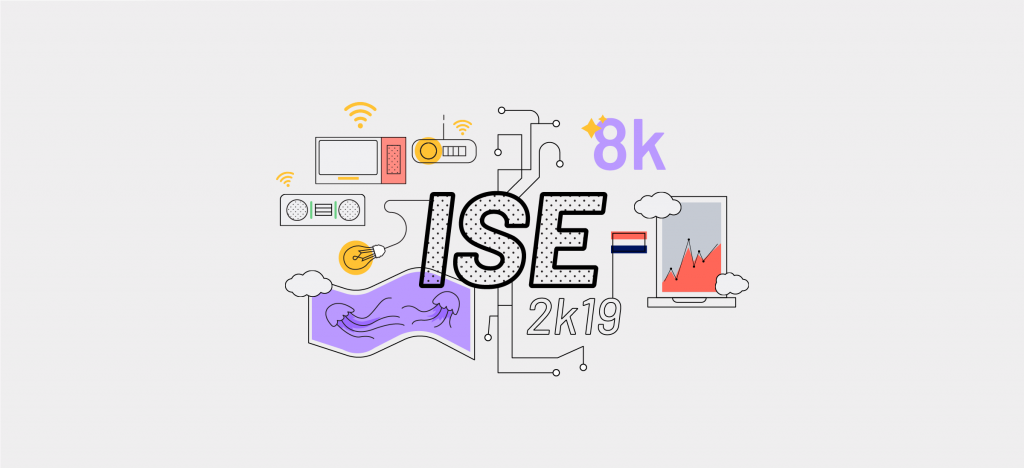 Technology trends: What we saw at ISE 2019