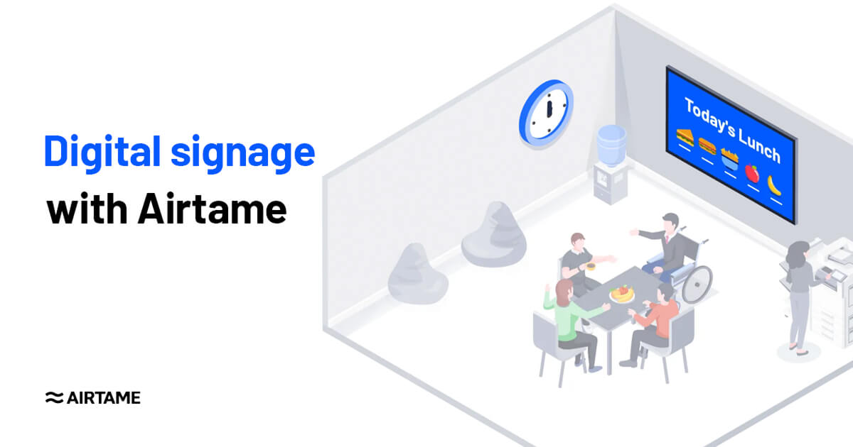 Simple digital signage for offices | Airtame